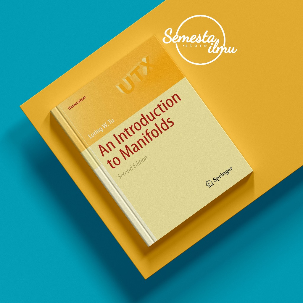 Jual An Introduction to Manifolds Second Edition - Loring W. Tu ...