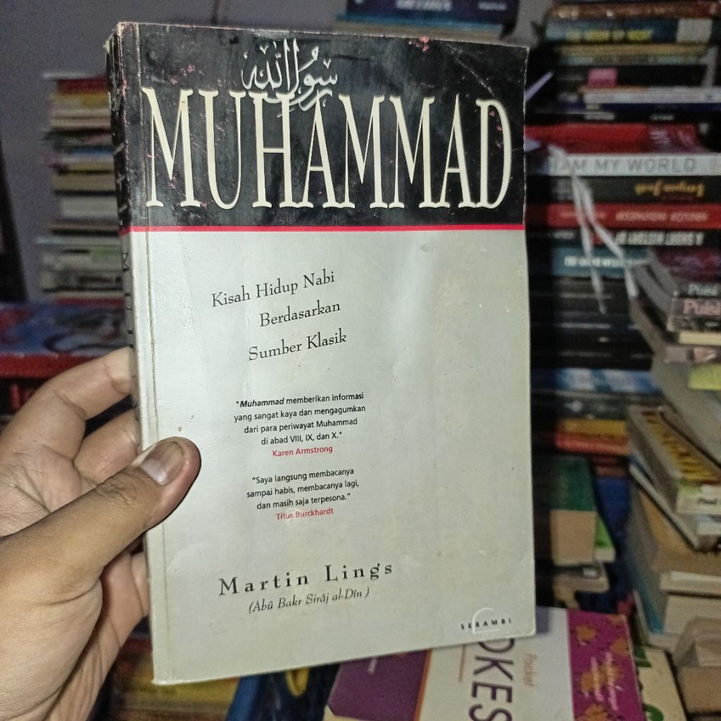 Jual Muhammad - Kisah Hidup Nabi Berdasarkan Sumber Klasik by Martin ...