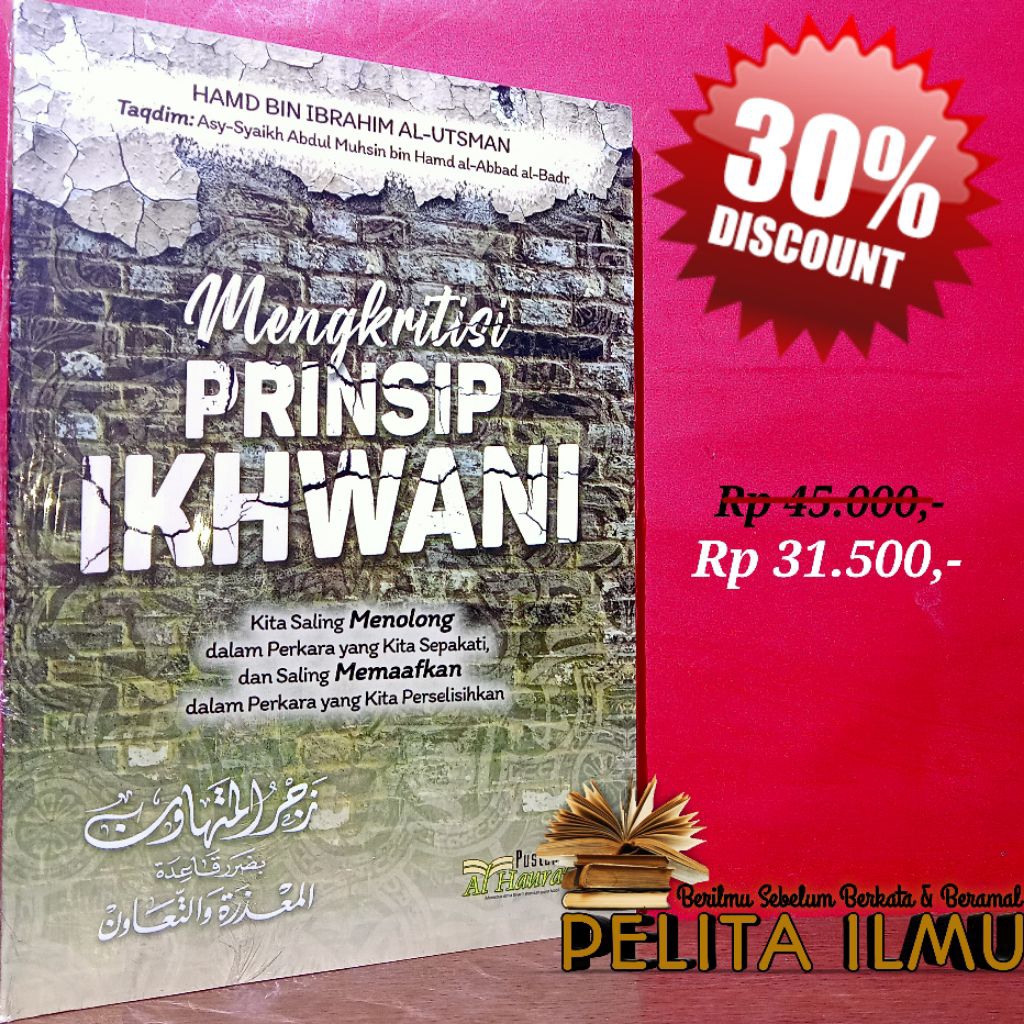 Jual Buku Mengkritisi Prinsip Ikhwani - Terjemah Kitab Zajrul Mutahawin ...