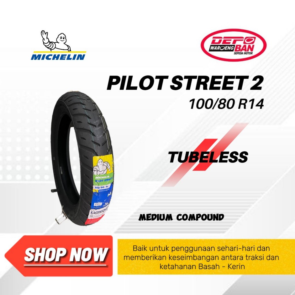 Jual BAN MATIC TUBLESS MERK MICHELIN TYPE PILOT STREET 2 UKURAN 100/80 ...