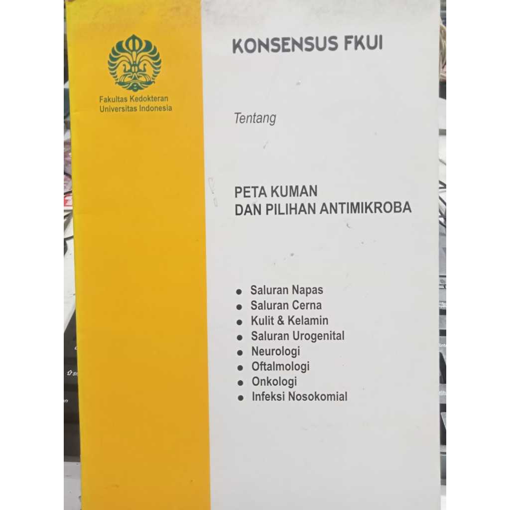 Jual BUKU KONSENSUS FKUI TENTANG PETA KUMAN | Shopee Indonesia
