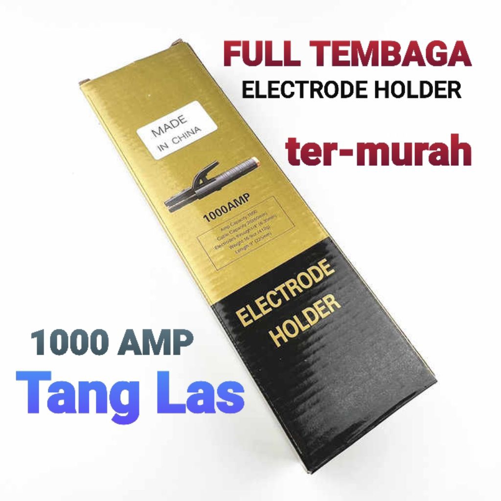 Jual Tang Las Stang Las Electrode Holder Jepit Kawat Kapasitas 1000 AMP ...