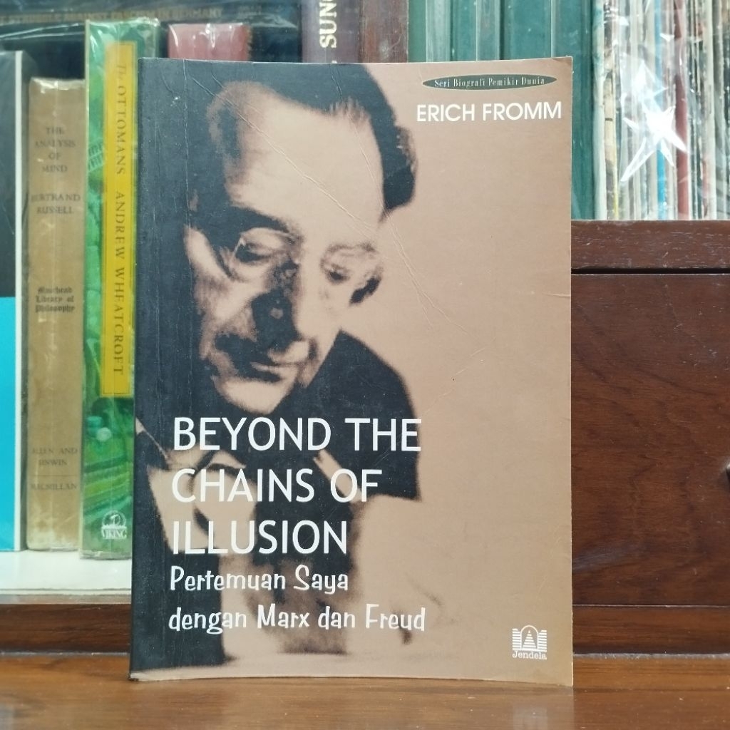 Jual Beyond The Chains Of Illusion Pertemuan Saya dengan Marx dan Freud | Shopee Indonesia