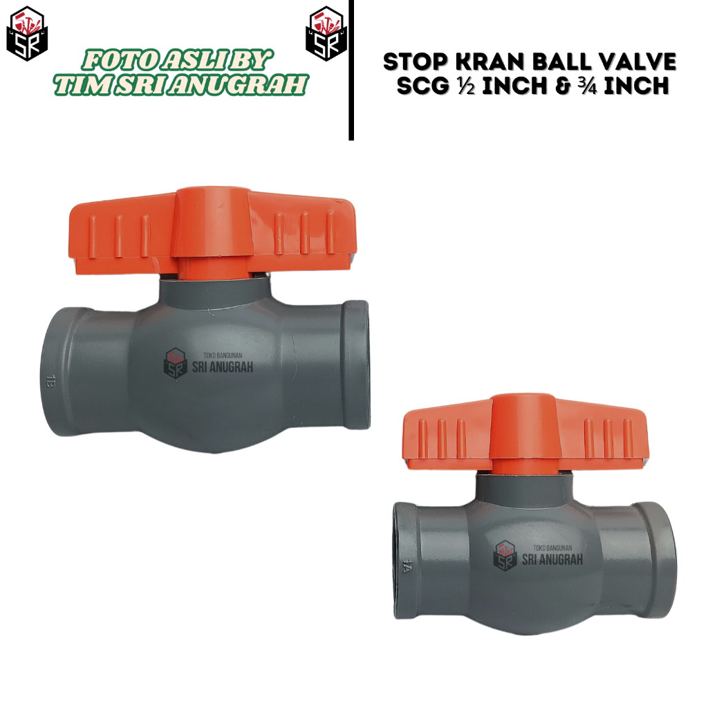 Jual Ball Valve Stop Kran Pipa PVC Polos Merk SCG 1/2" Dan 3/4" | Shopee Indonesia