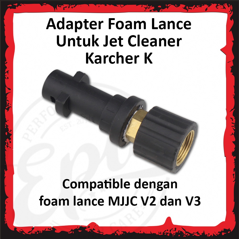 Jual Adaptor Adapter Snow Foam Lance Karcher K1 K2 K3 K4 K5 Untuk Foam Lance MJJC Pro V2 dan V3 ...