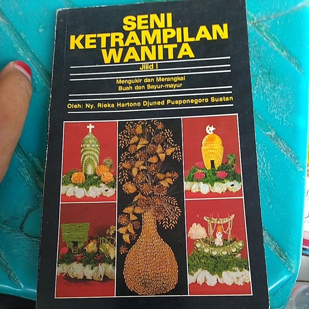 Jual buku seni keterampilan wanita mengukir dan merangkai buah dan ...