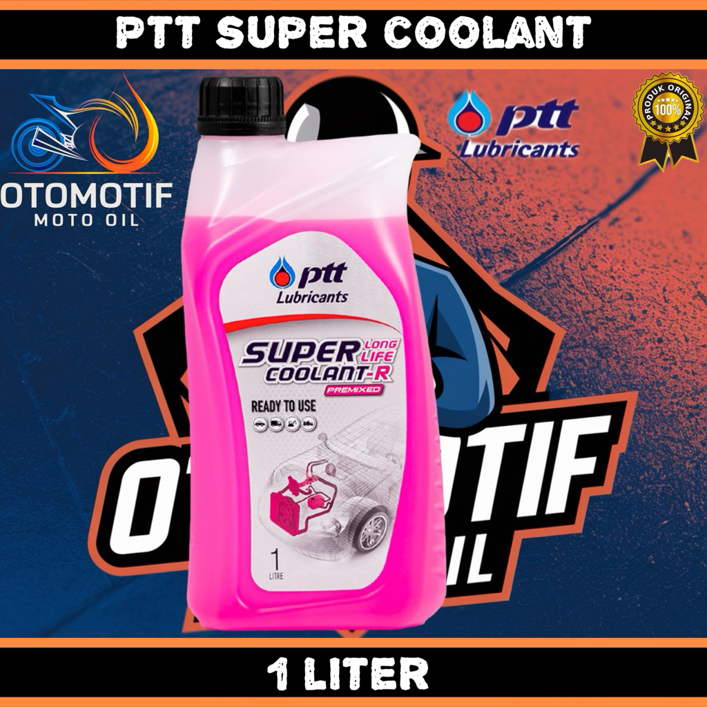 Jual Air Radiator Radiator Coolant PTT Super Coolant-R Radiator Liquid ...