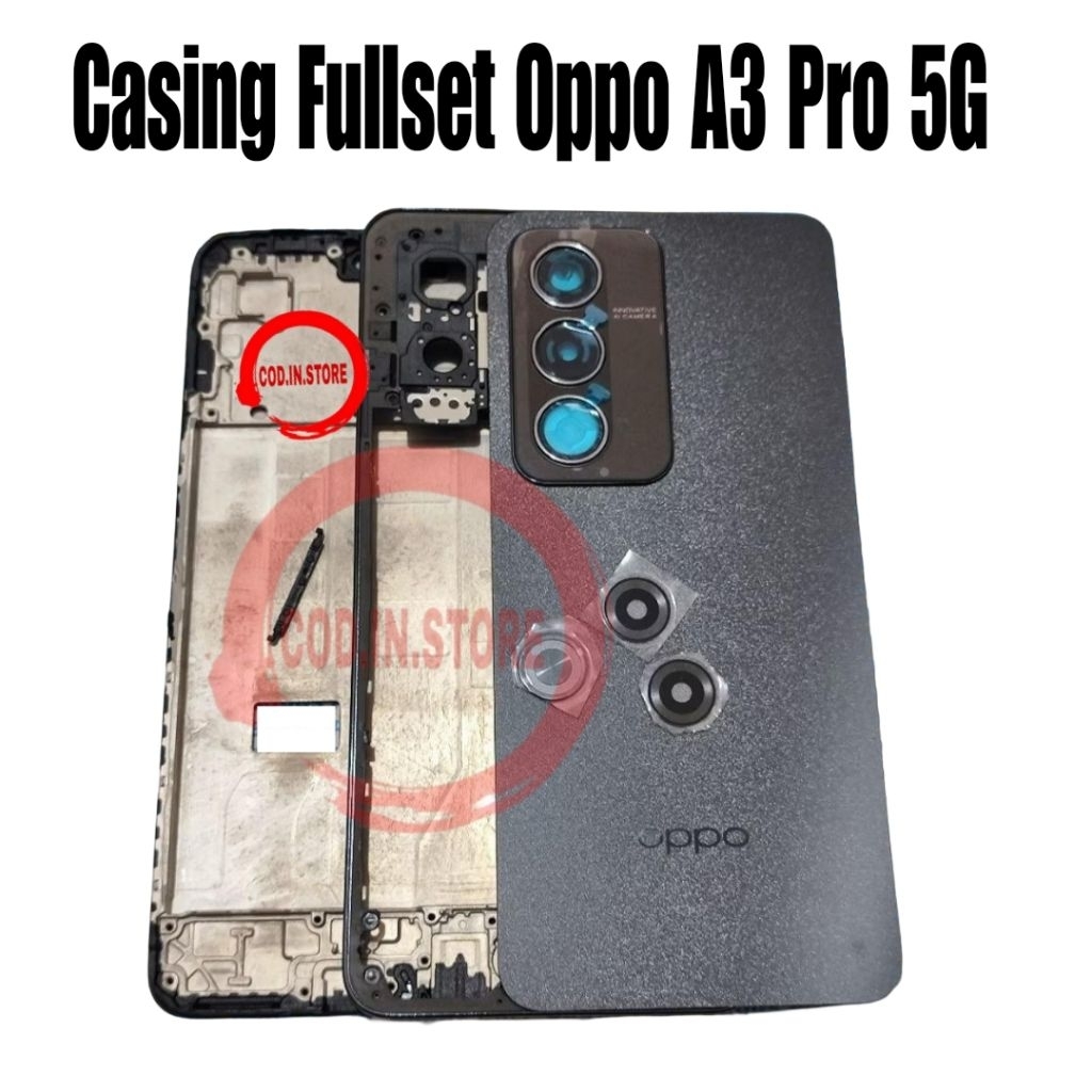 Jual Casing Housing Kesing Oppo A3 Pro 5G Backdoor + Frame + Bazel 1 ...
