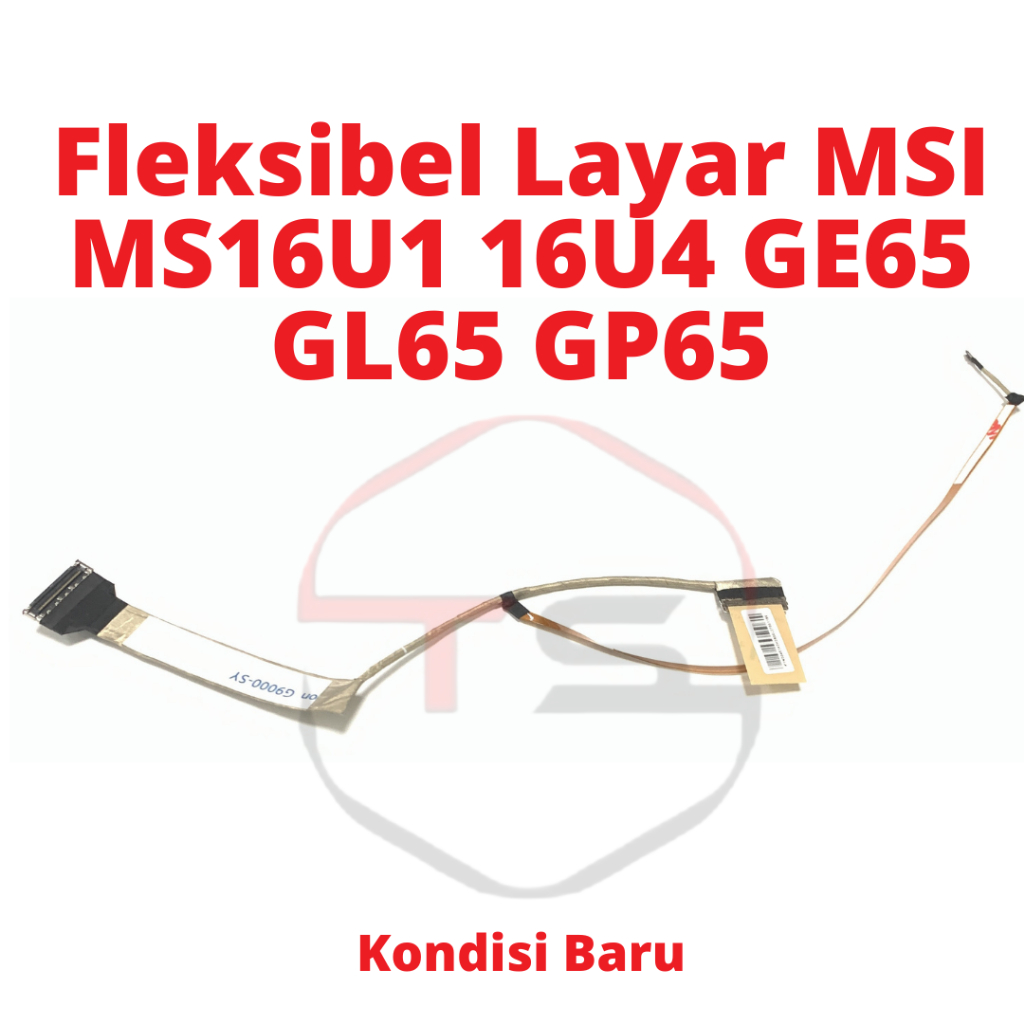 Jual Kabel Fleksibel Layar LCD MSI MS16U1 16U4 GE65 GL65 GP65 New Original | Shopee Indonesia