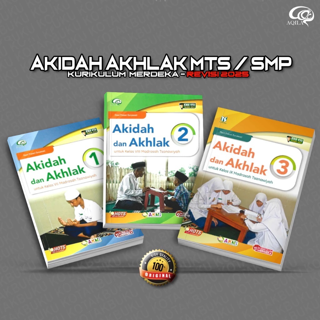 Jual Buku Akidah Dan Akhlak Kelas 7 8 SMP / Akidah Akhlak SMP / MTS/ Aqila / Kurikulum Merdeka ...