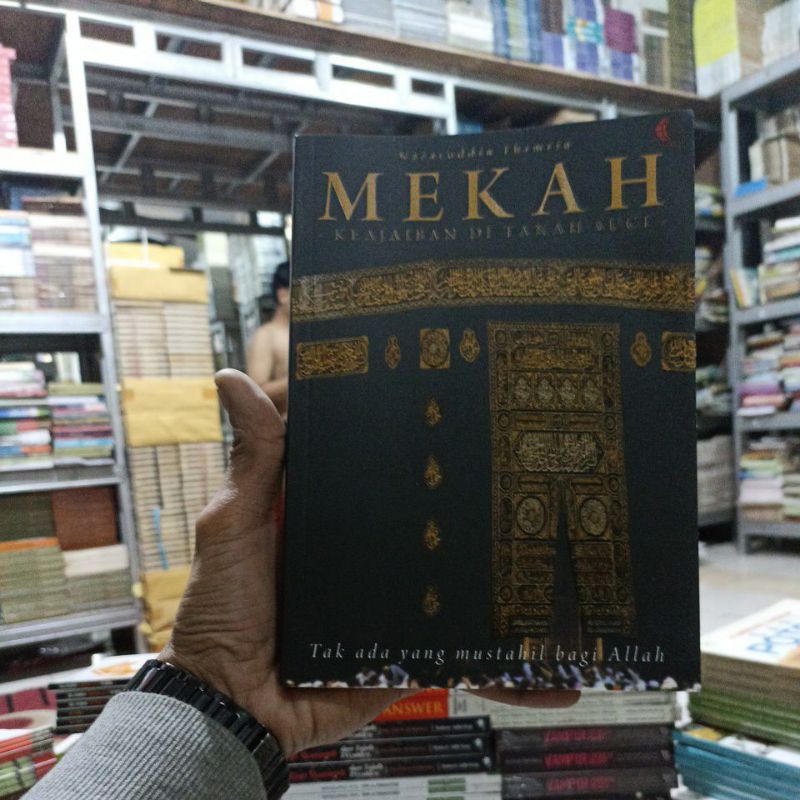 Jual BUKU MEMOAR ISLAMI / BACAAN AGAMA FILSAFAT / MEKAH / KEAJAIBAN DI TANAH SUCI / PRODUK ASLI ...