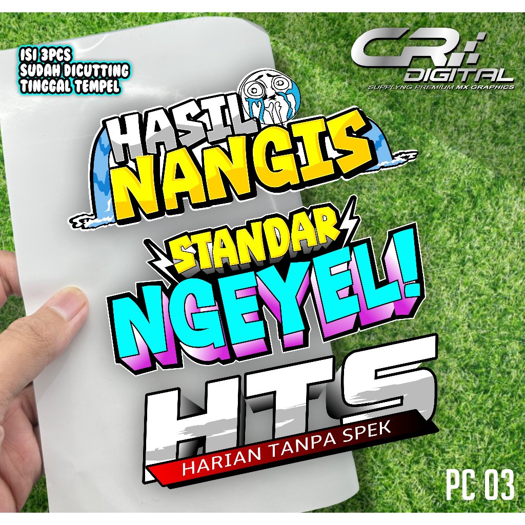 Jual Sticker Pack Isi 3pcs Standar Ngeyel, Hasil Nangis, HTS Harian ...