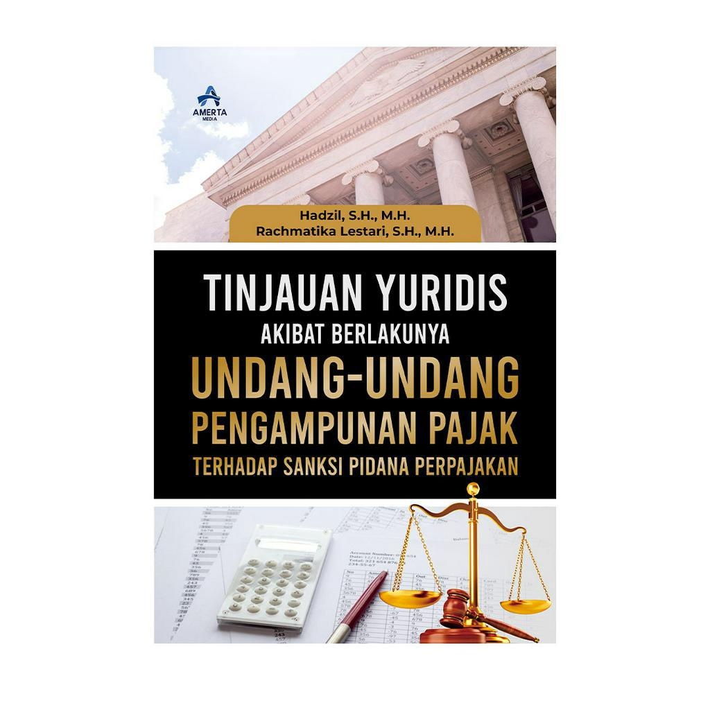 Jual BUKU TINJAUAN YURIDIS AKIBAT BERLAKUNYA UNDANG-UNDANG PENGAMPUNAN ...
