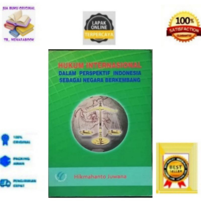Jual Hukum Internasional dalam Perspektif Indonesia sebagai negara Berkembang - Hikmahanto ...