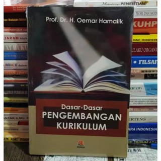 Jual Dasar dasar pengembangan kurikulum by Prof dr H Oemar Hamalik | Shopee Indonesia