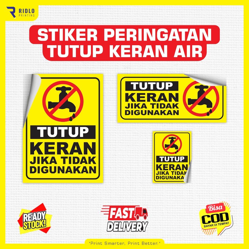 Jual STIKER SIGN | STIKER PENGINGAT MATIKAN KERAN AIR | STIKER HEMAT ...