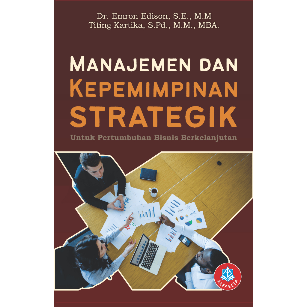 Jual Manajemen dan Kepemimpinan Strategik untuk Pertumbuhan Bisnis ...