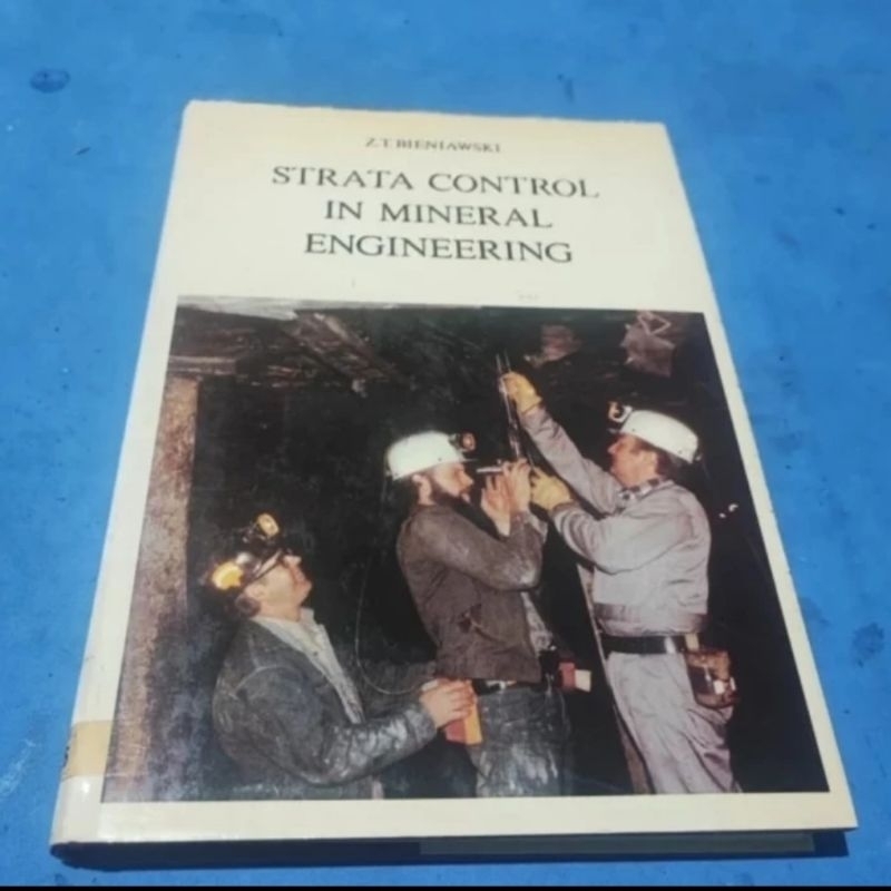 Jual STRATA CONTROL IN MINERAL ENGINEERING- Z.T. BIENIAWSKIU | Shopee ...