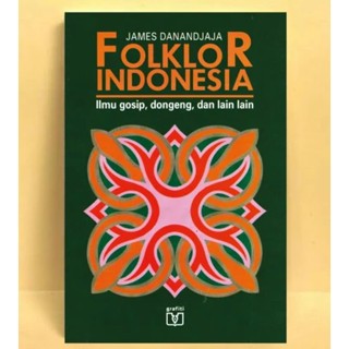 Jual FOLKLOR INDONESIA Ilmu gosip, dongeng, dan lain lain BY JAMES ...