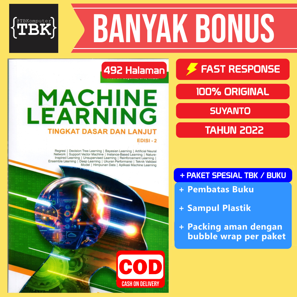 Jual BUKU MACHINE LEARNING TINGKAT DASAR DAN LANJUT REV 2 SUYANTO ...