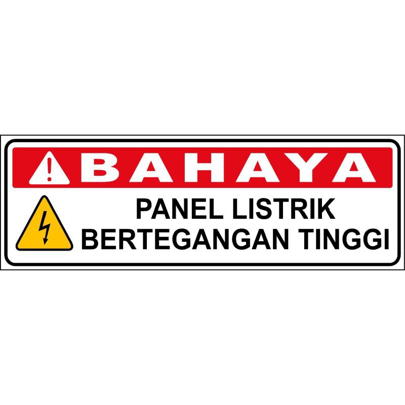 Jual STIKER PANEL LISTRIK TEGANGAN TINGGI BAHAYA BAHAN VYNIL ANTI AIR ...