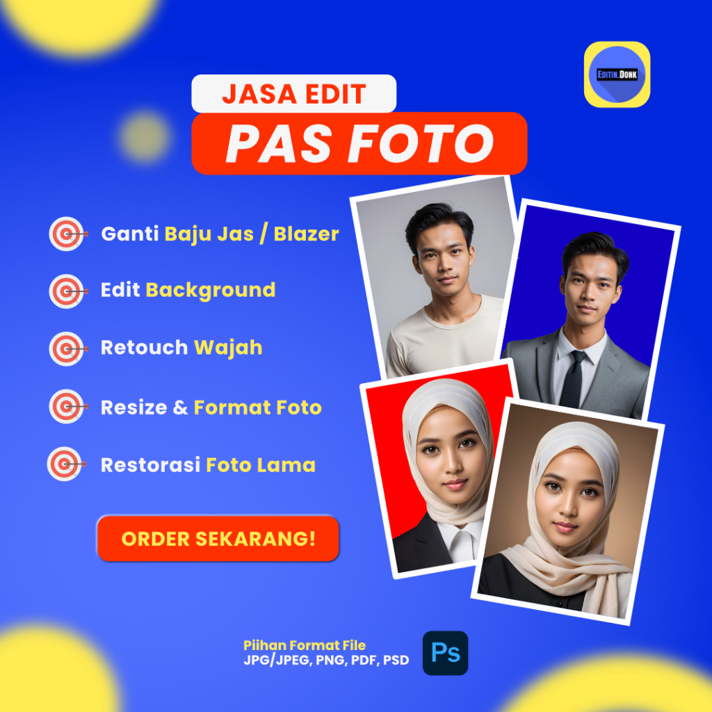 Jual Jasa Edit Foto Premium – Ganti Jas, Edit Background, Retouch Wajah ...