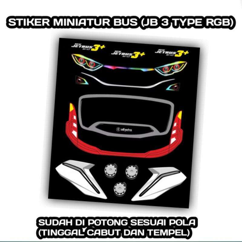 Jual KODE ( 028 ) STIKER MINIATUR BUS JB3 (TYPE RGB LIMITED EDITON ...