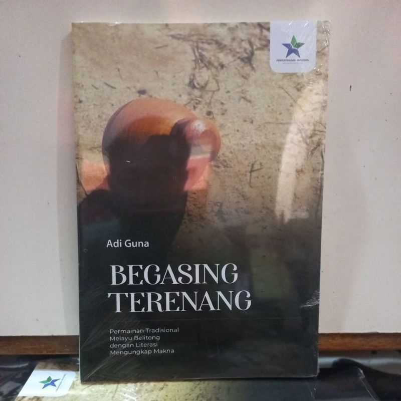 Jual Buku Kebudayaan - Begasing Terenang (Permainan Tradisional Melayu ...