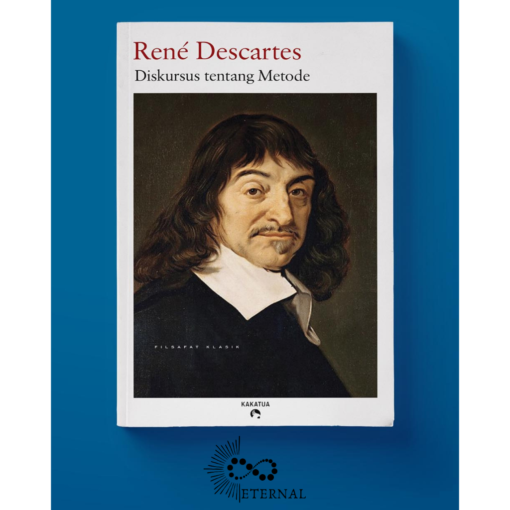 Jual Rene Descartes - Diskursus tentang Metode (Discourse on Method ...
