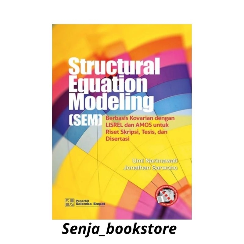 Jual Structural Equation Modeling (SEM) Berbasis Kovarian dg LISREL ...