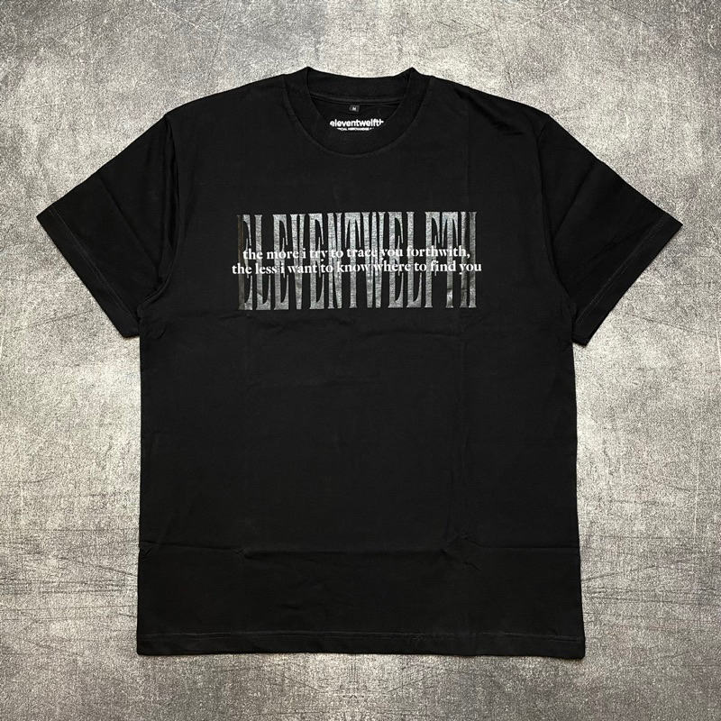 Jual Tshirt ELEVENTWELFTH - THE MORE, THE LESS Official Merchandise ...