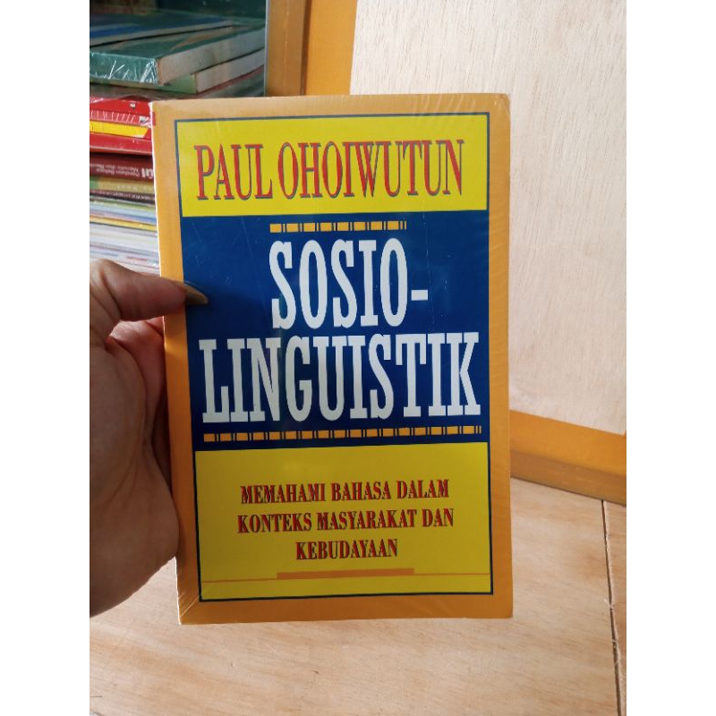 Jual BUKU SOSIOLINGUISTIK MEMAHAMI BAHASA DALAM KONTEK MASYARAKAT DAN ...