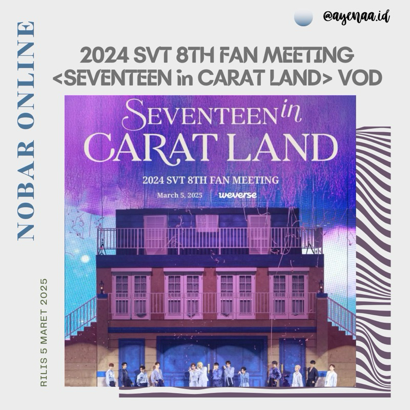 Jual SHARING VOD 2024 SVT 8TH FAN MEETING SEVENTEEN in CARAT LAND | Shopee Indonesia