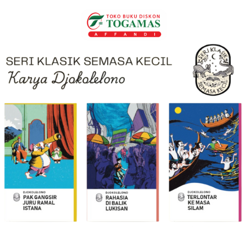Jual SERI KLASIK SEMASA KECIL : TERLONTAR KE MASA SILAM - PAK GANGSIR JURU RAMAL ISTANA ...
