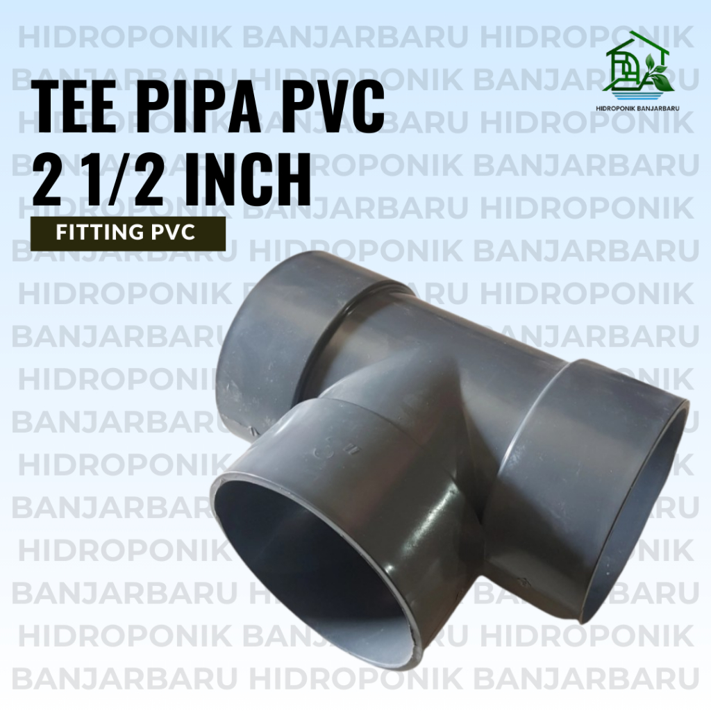 Jual TEE PIPA PVC HIDROPONIK UKURAN 2 1/2 INCH | Shopee Indonesia