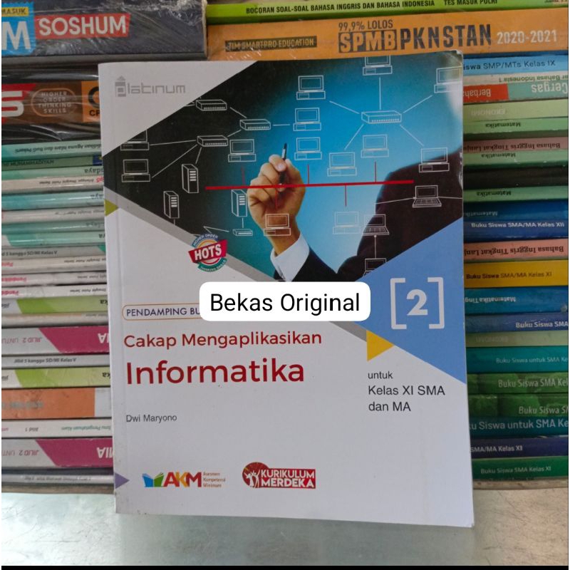 Jual Cakap Mengaplikasikan INFORMATIKA SMA Kelas 11 XI Kurikulum ...