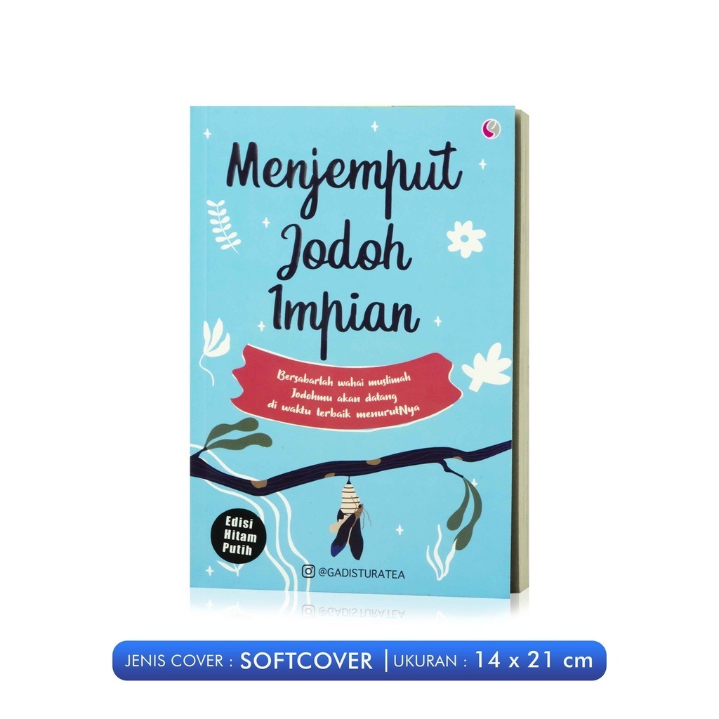 Jual Buku Novel Motivasi Islami / Menjemput Jodoh Impian - Edisi Hitam Putih / PT MAGENTA MEDIA ...