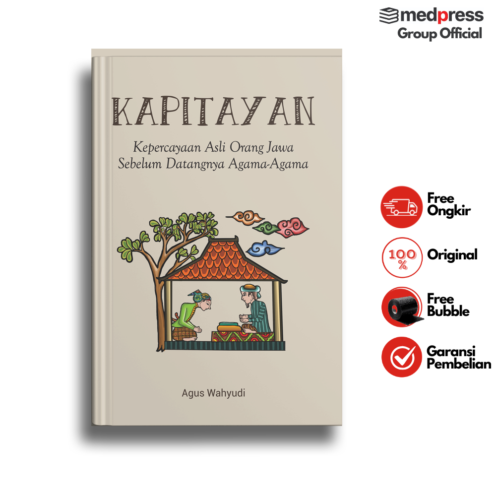Jual Kapitayan; Kepercayaan Asli Orang Jawa Sebelum Datangnya Agama ...