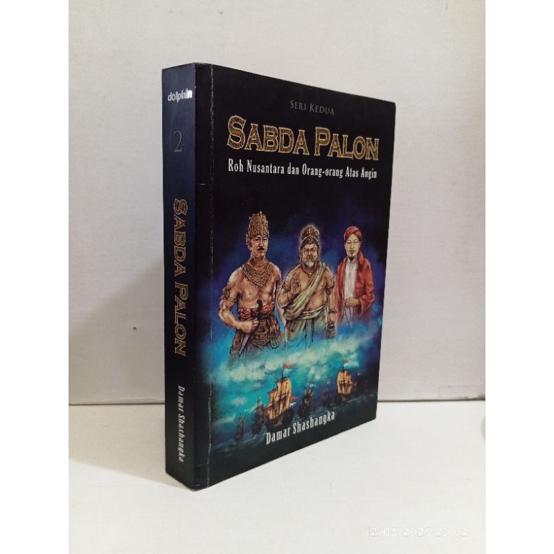 Jual Nove Sejarah SABDA PALON Roh Nusantara Dan Orang-orang Atas Angin ...