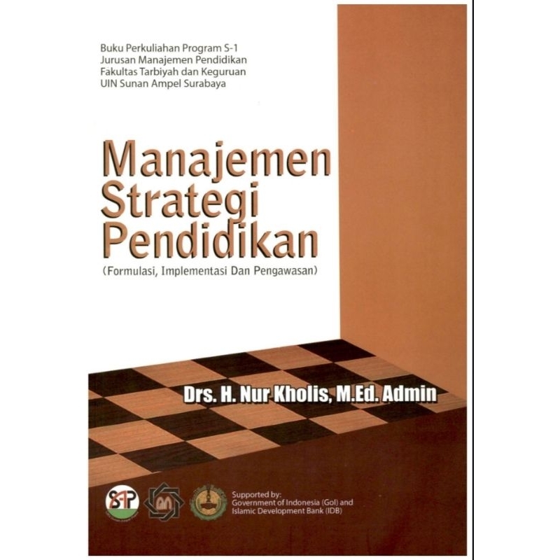 Jual Manajemen Strategi Pendidikan (Formulasi, Implementasi Dan Pengawasan) - Drs. H. Nur Kholis ...