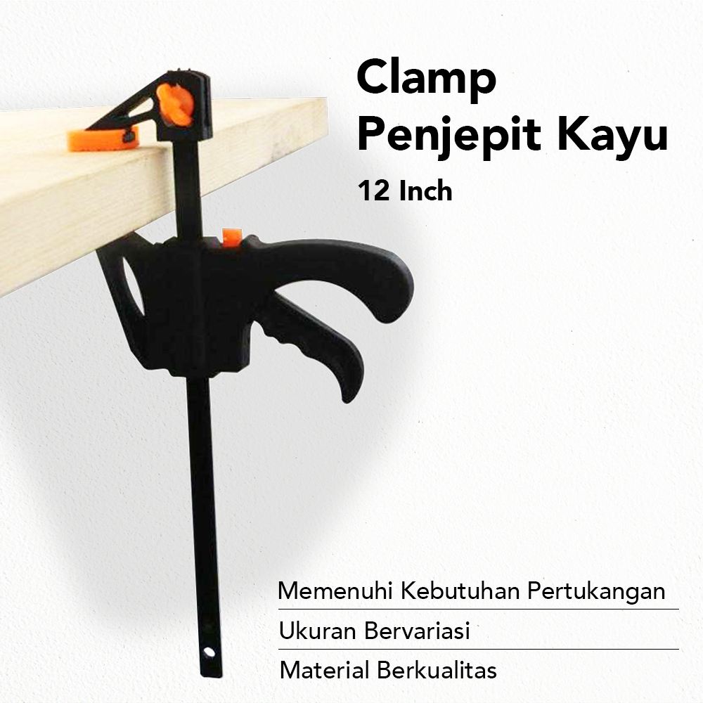 Jual Quick Clamp Klem F 12" Alat Jepit Penjepit Kayu Clamp F 12inch ...