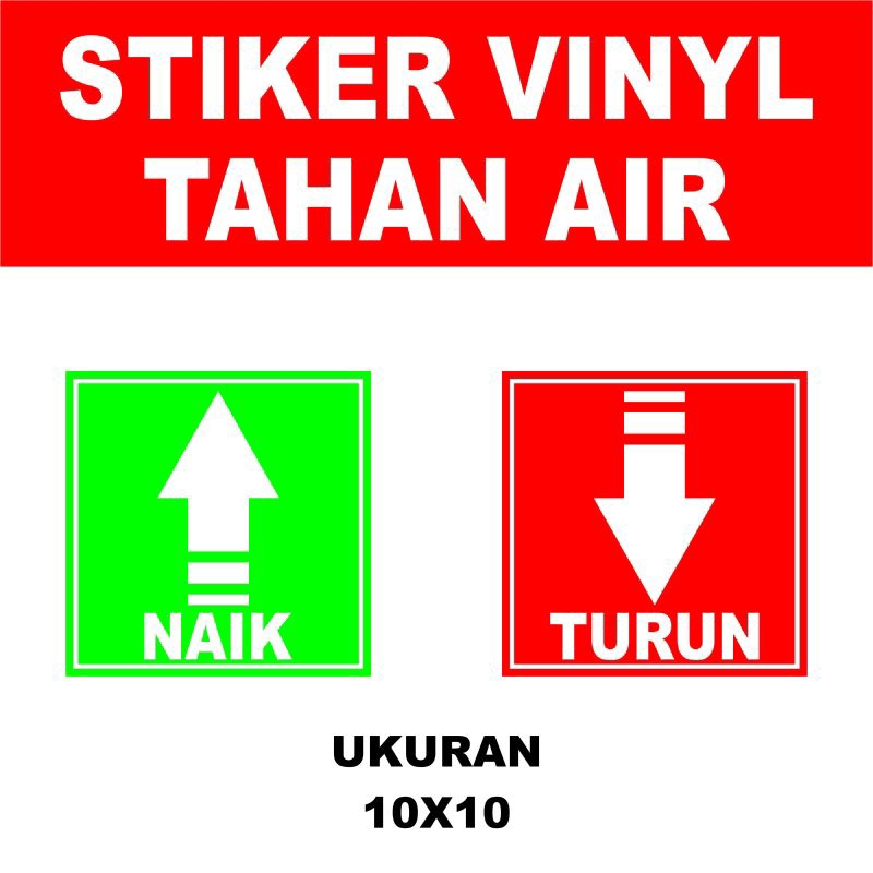 Jual TANDA PANAH NAIK DAN TURUN STIKER SIGN/STIKER PERINGATAN/STIKER ...