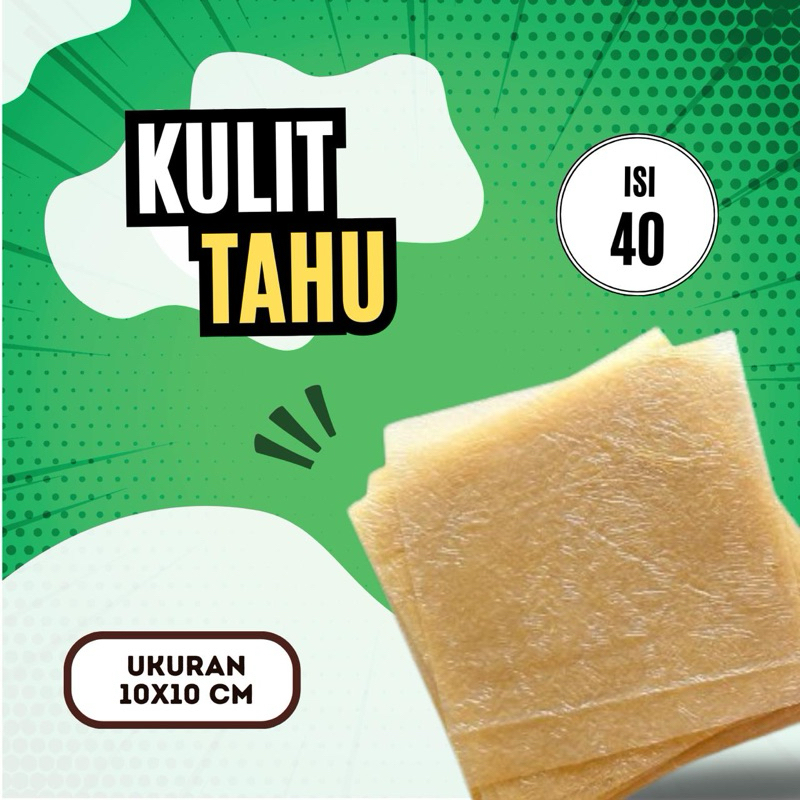 Jual KULIT TAHU TAWAR 10X10 ISI 40 PCS HALAL TEKSTUR LENTUR UNTUK EKADO ...