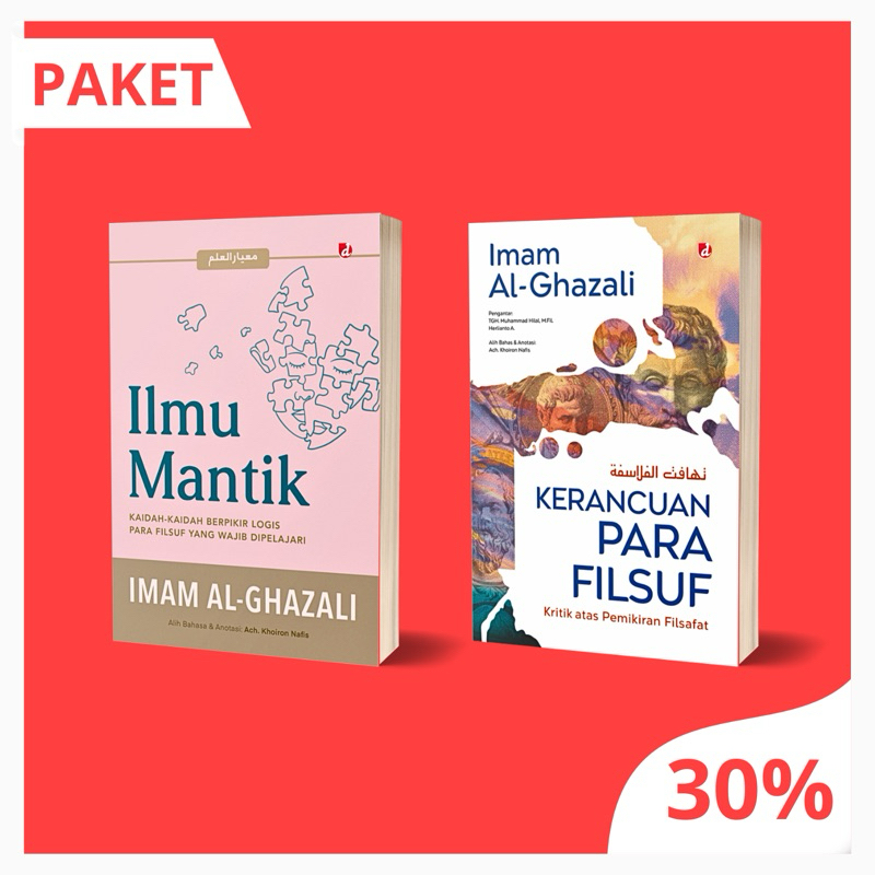 Jual Paket Buku Imam Al-Ghazali - Kerancuan Para Filsuf dan Ilmu Mantik ...