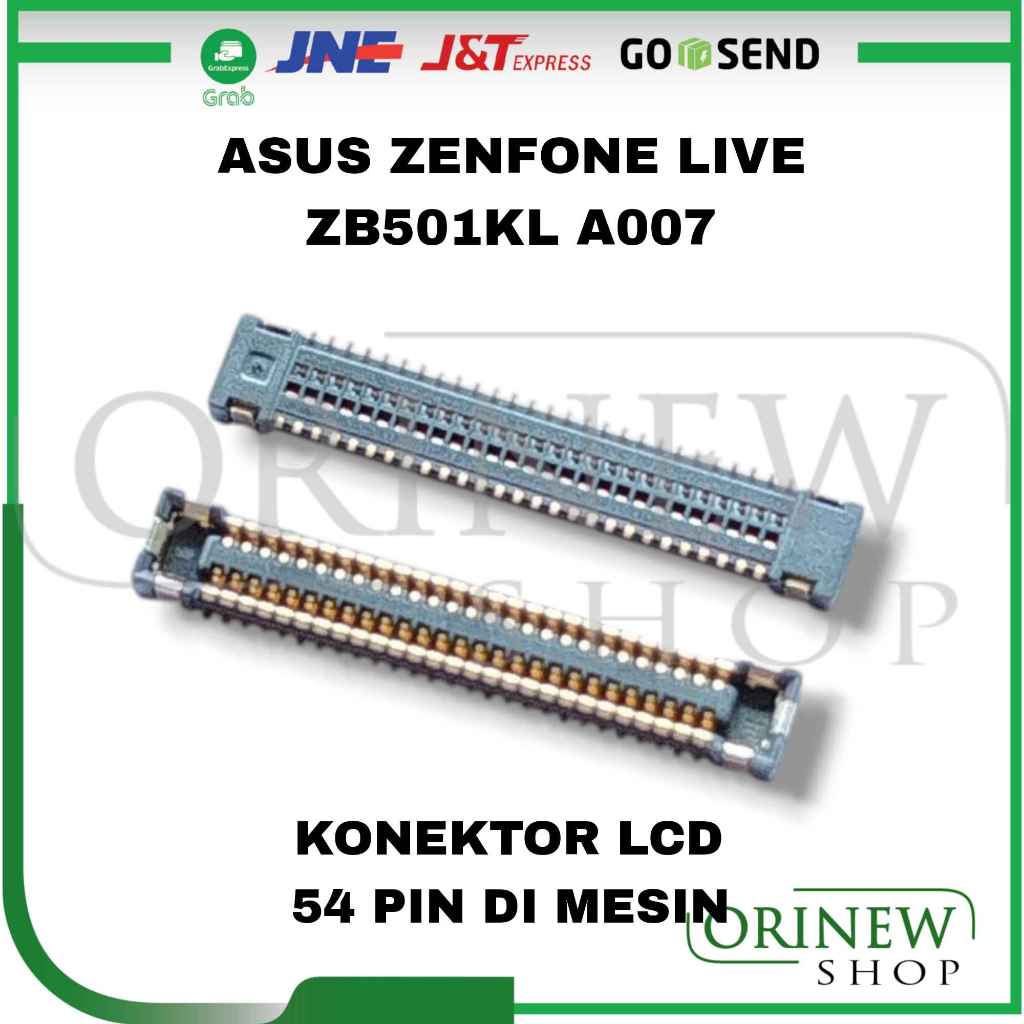 Jual Konektor Lcd Asus Zenfone Live ZB50Kl A007 Soket Di Mesin ...