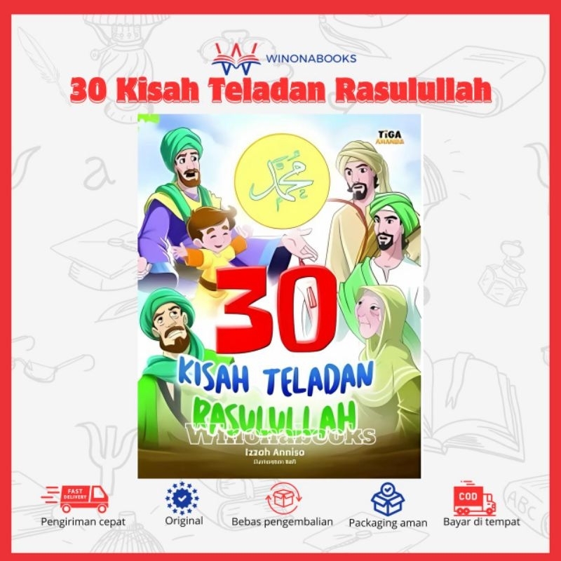 Jual 30 Kisah Teladan Rasulullah - Buku Anak | Shopee Indonesia
