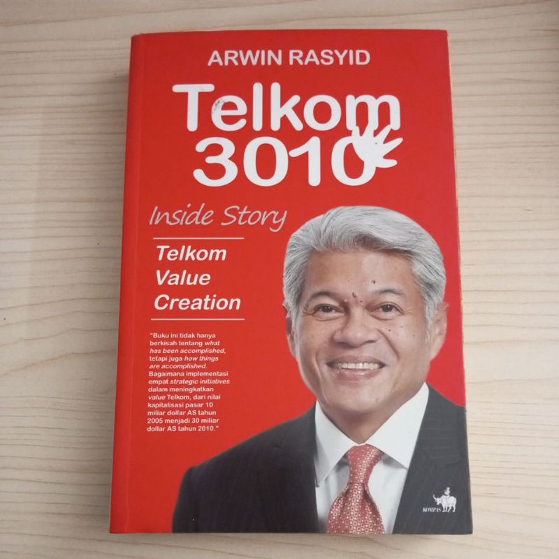 Jual BUKU TELKOM 3010 INSIDE STORY TELKOM VALUE CREATION OLEH ARWIN ...