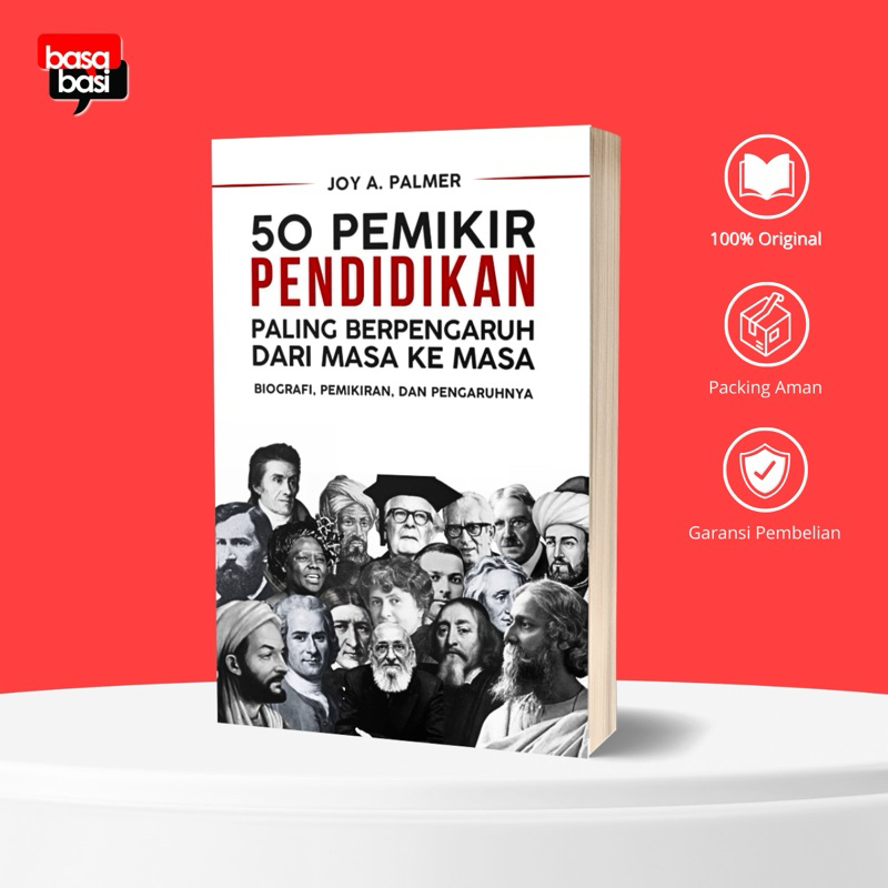 Jual Basabasi - Buku 50 Pemikir Pendidikan Paling Berpengaruh dari Masa ...