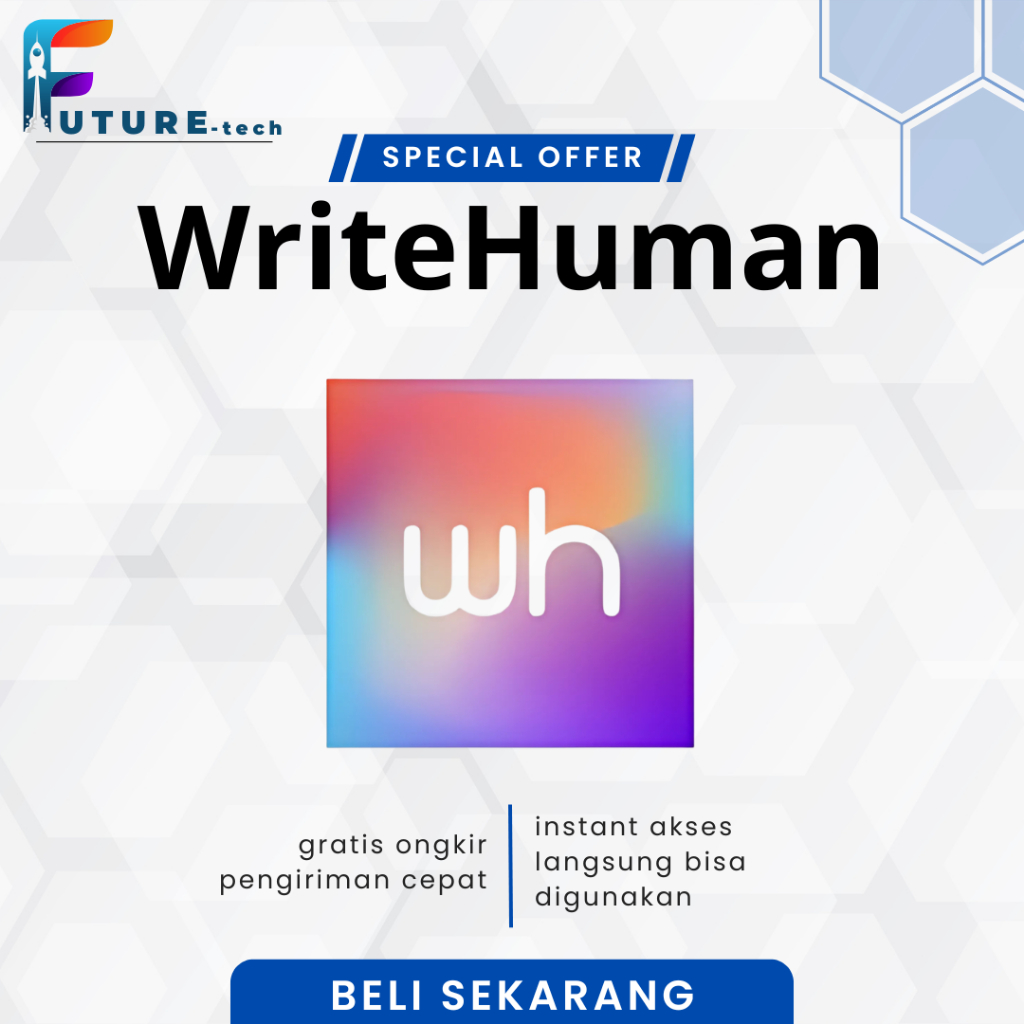 Jual Writehuman AI - Pro ↳𝐒𝐡𝐚𝐫𝐢𝐧𝐠 𝐀𝐜𝐜𝐨𝐮𝐧𝐭⚡𝐅𝐮𝐭𝐮𝐫𝐞 𝐓𝐞𝐜𝐡⚡ | Shopee Indonesia