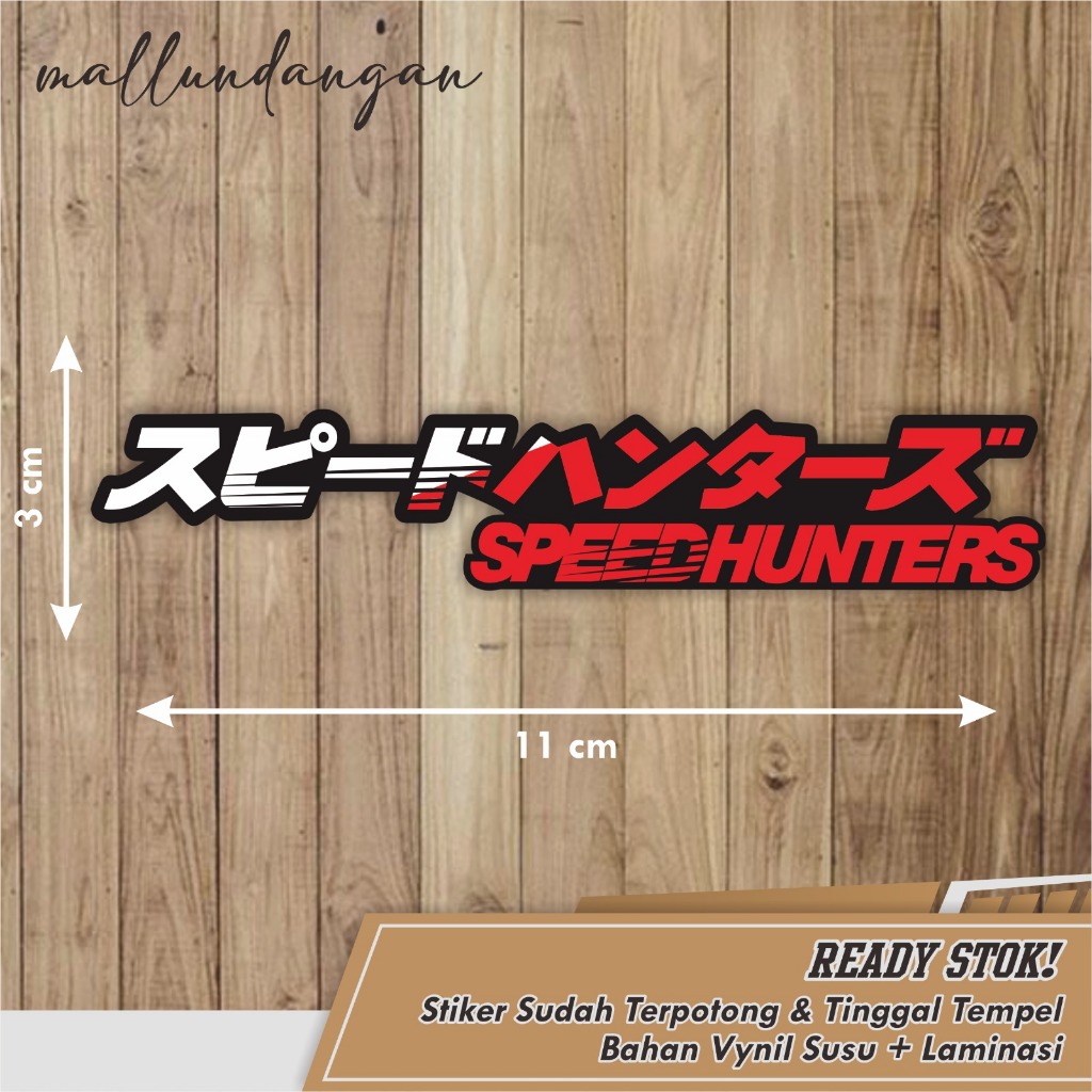 Jual STIKER MOTOR OTOMOTIF PRINT CUT - STIKER SPEED HUNTERS READY STOK ...